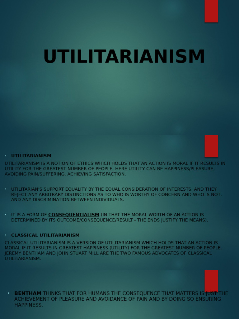 Phi401 Utilitarianism | PDF | Utilitarianism | Pleasure