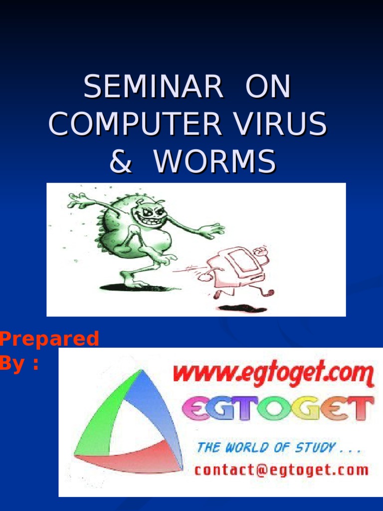 Classification and Prevention of Common Computer Viruses, Worms, and Malware: An In-Depth ...