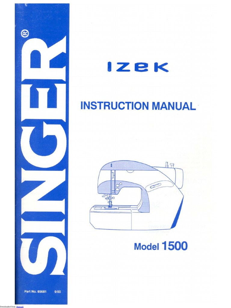 Singer IZEK 1500 Sewing Machine Instruction Manual | PDF