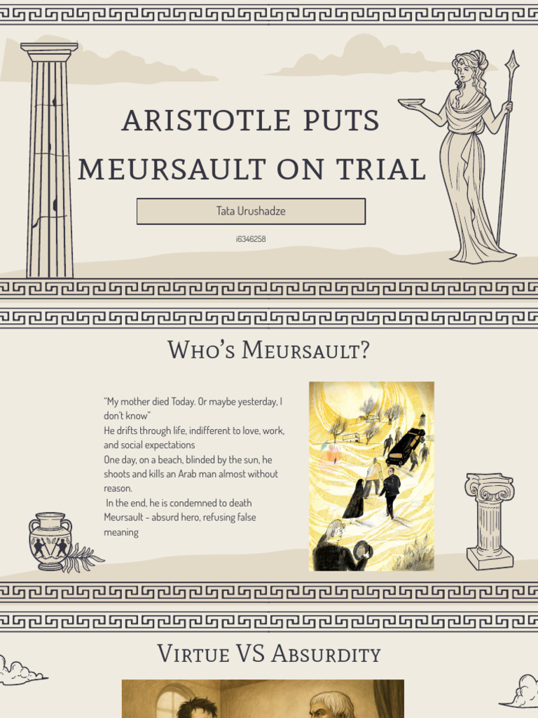Aristotle vs. Camus: Meursault's Trial | PDF