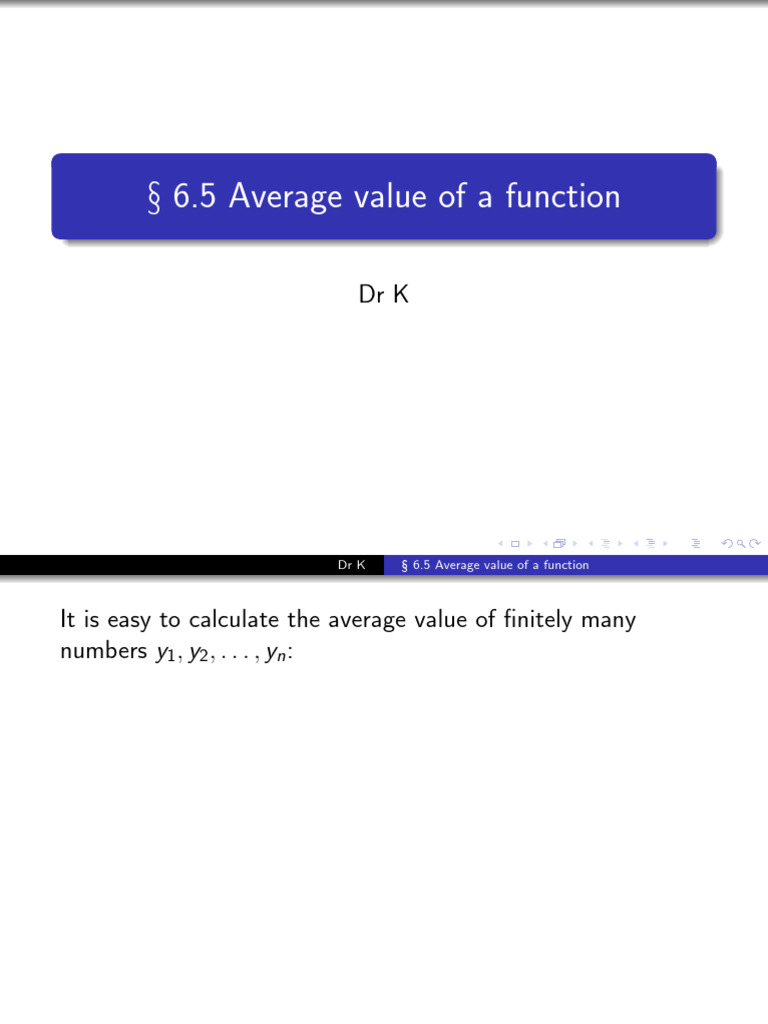 6.5 Average Value of A Function | PDF | Integral | Function (Mathematics)