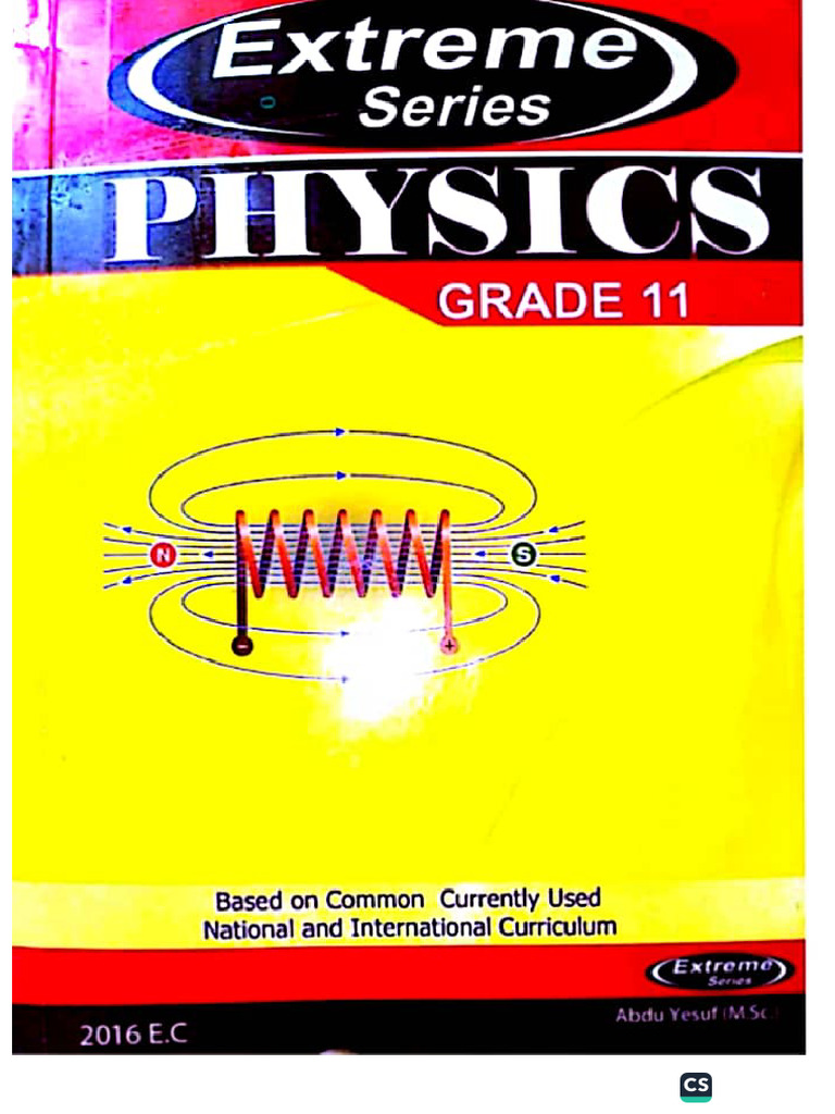 Extreme Physics Grade 11&12 New Curriculum Telegram @extremeseries | PDF