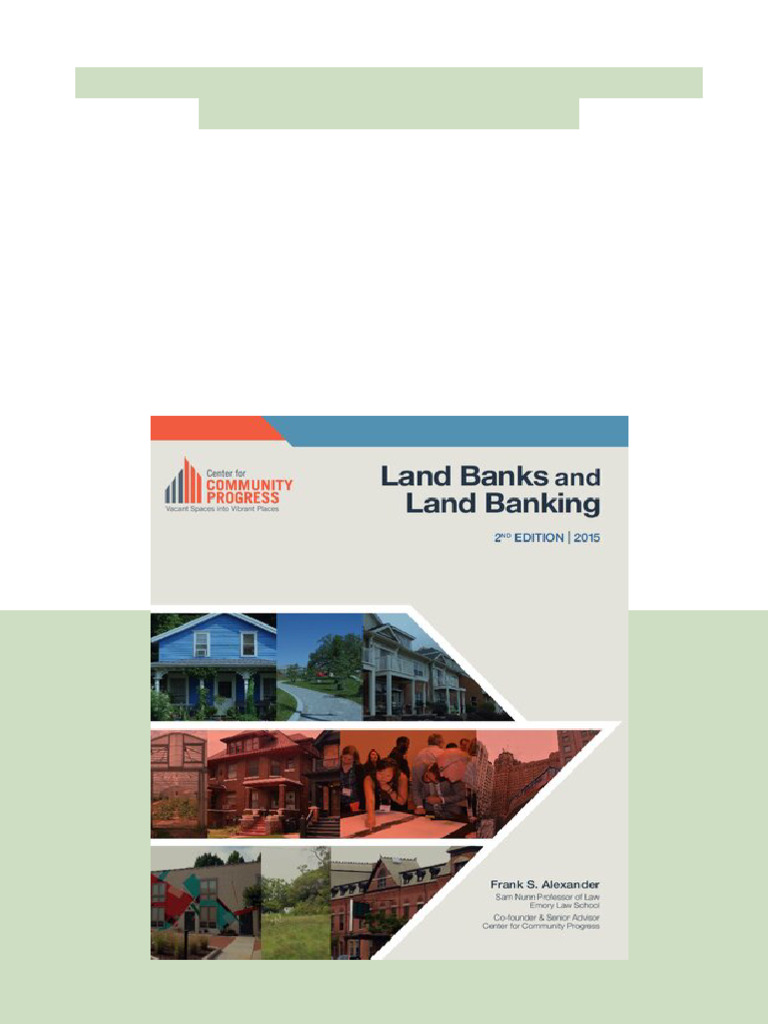 Land Banks and Land Banking 2nd Edition Frank S. Alexander Online PDF | PDF | Foreclosure ...