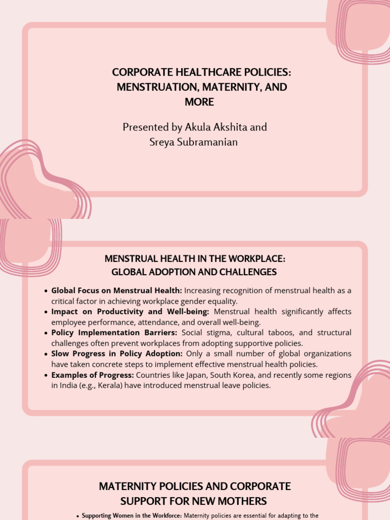 Corporate Healthcare Policies, Menstruation, Maternity, and More ...