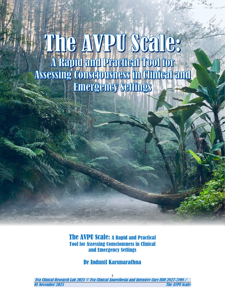 The AVPU Scale A Rapid and Practical Tool For Assessing Consciousness ...
