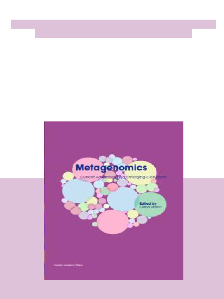 Metagenomics Current Advances and Emerging Concepts 1st Edition Diana ...