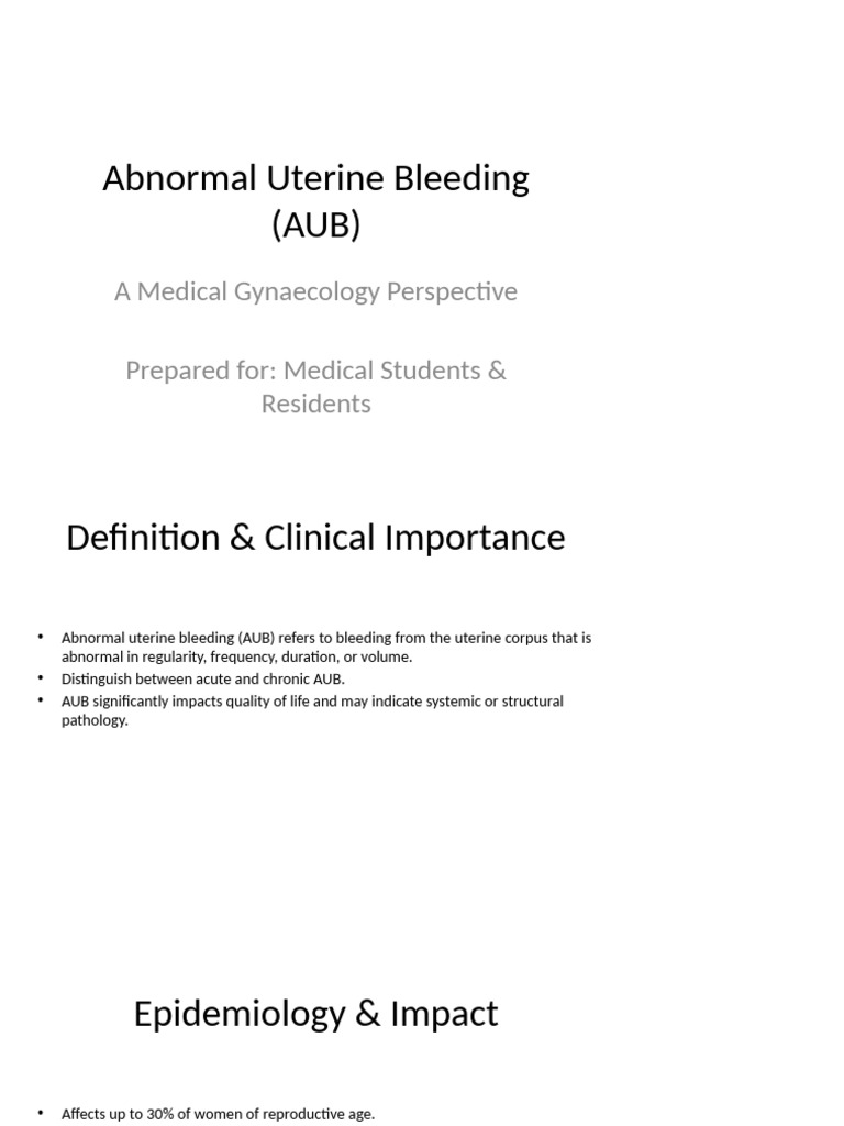 Abnormal Uterine Bleeding Presentation-1 | PDF | Medical Specialties ...