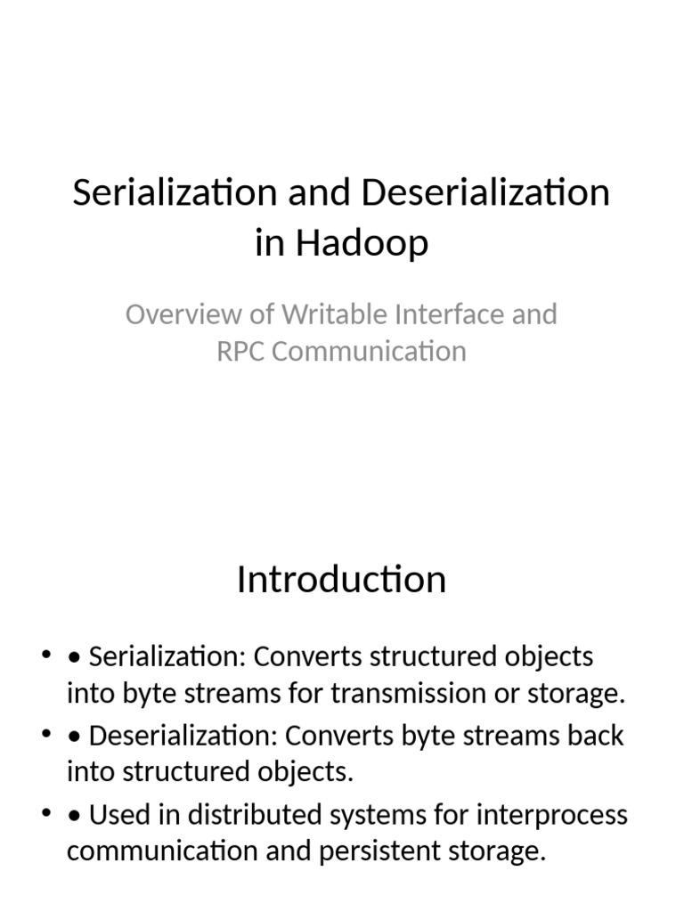 Serialization and Writable in Hadoop | PDF