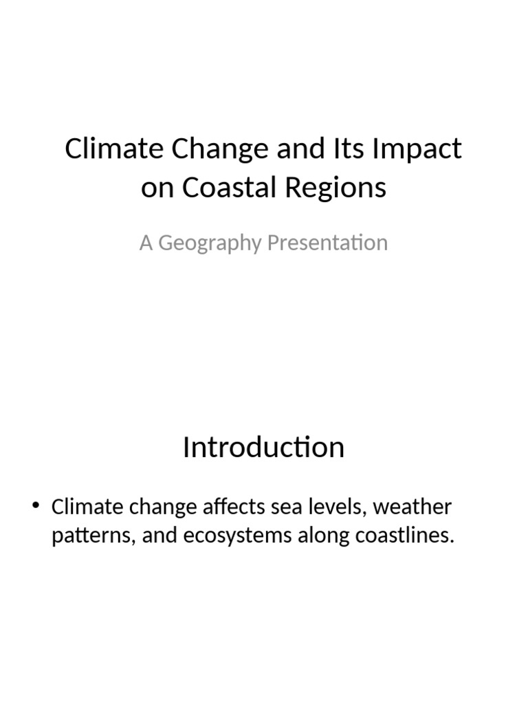 Climate Change and Its Impact On Coastal Regions | PDF