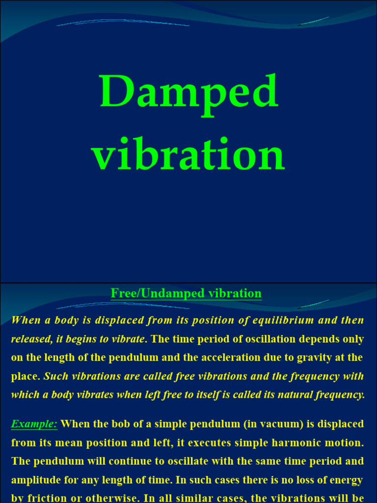 Damped vs. Undamped Vibrations Explained | PDF | Oscillation | Damping