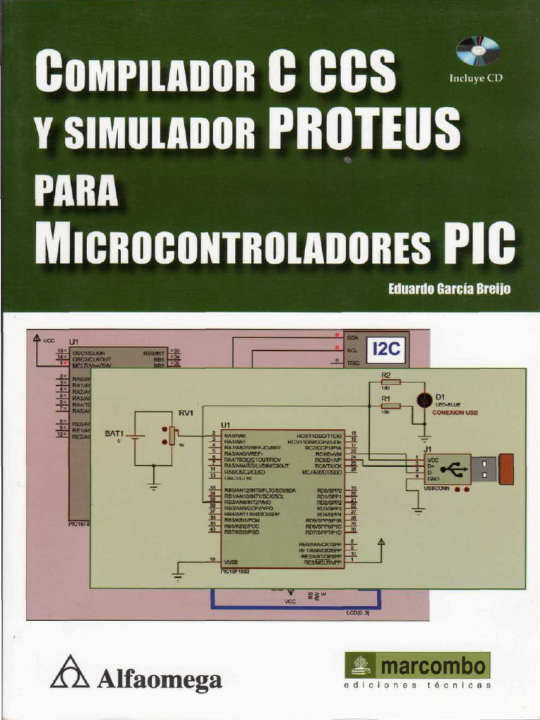 Compilador C Ccs Y Simulador Proteus para Microcontroladores Pic | PDF
