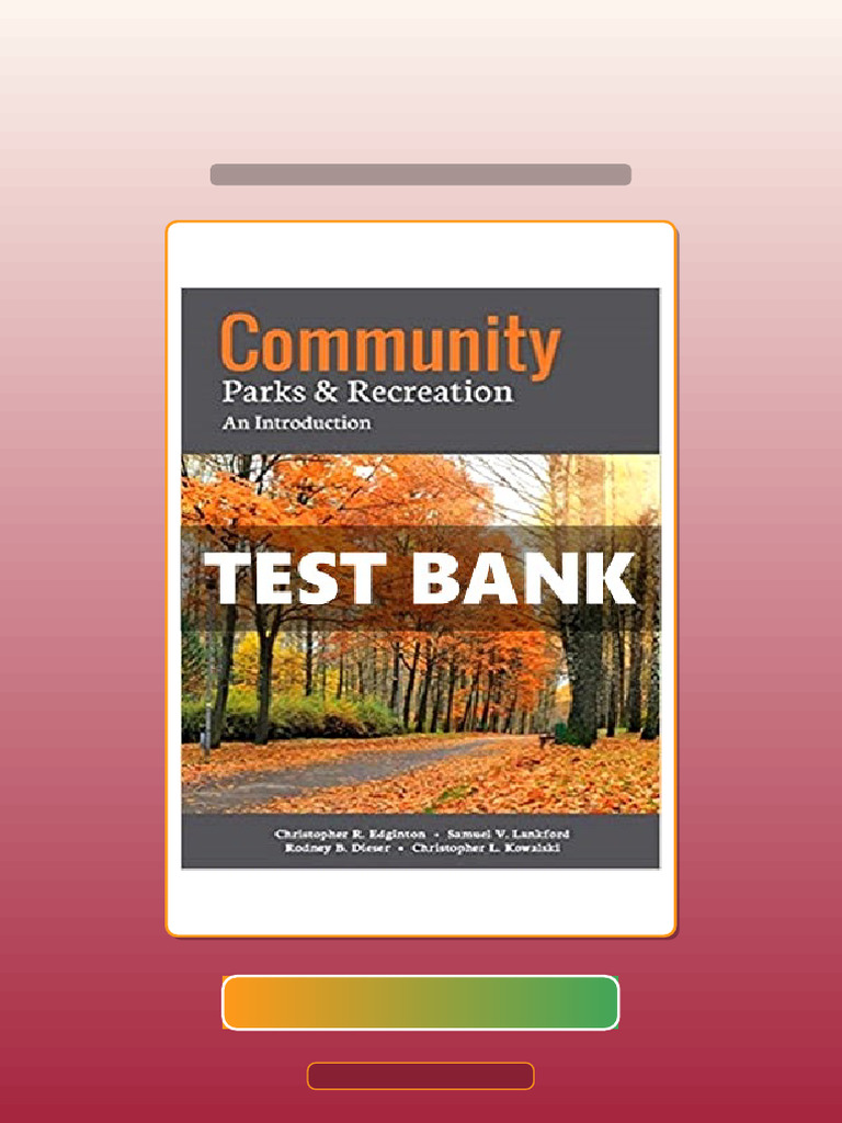 Answers for Community Parks and Recreation 1 Ed Edginton eBook and ...