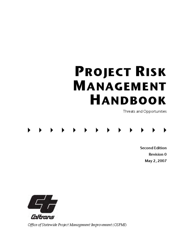 Caltrans Project Risk Management Handbook 2007 05 02 | PDF | Risk ...