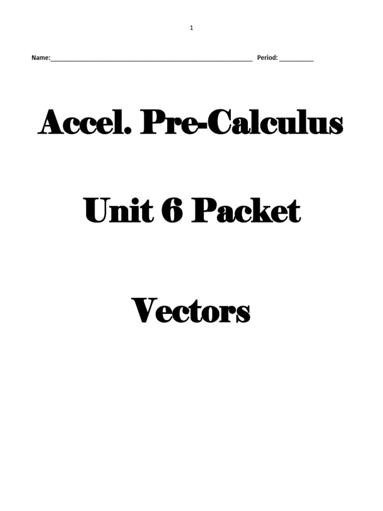 Apc 6.00 Unit 6 Vectors Packet 2022 v3 | PDF | Euclidean Vector | Norm ...