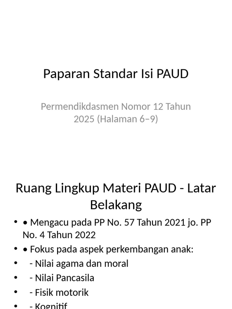 Standar Isi PAUD 2025: Ruang Lingkup Materi | PDF