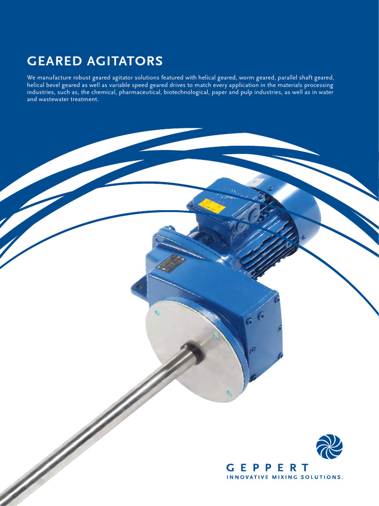 Geared Agitator Solutions Overview | PDF | Gear | Mechanical Engineering