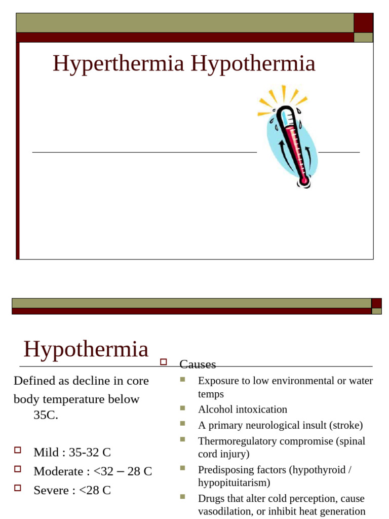 Hypothermia and Hyperthermia Overview | PDF | Hyperthermia | Hypothermia