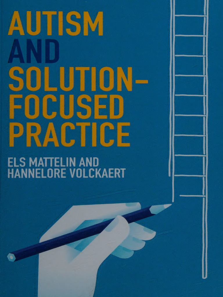 Autism and Solution-Focused Approaches | PDF | Autism | Psychological ...