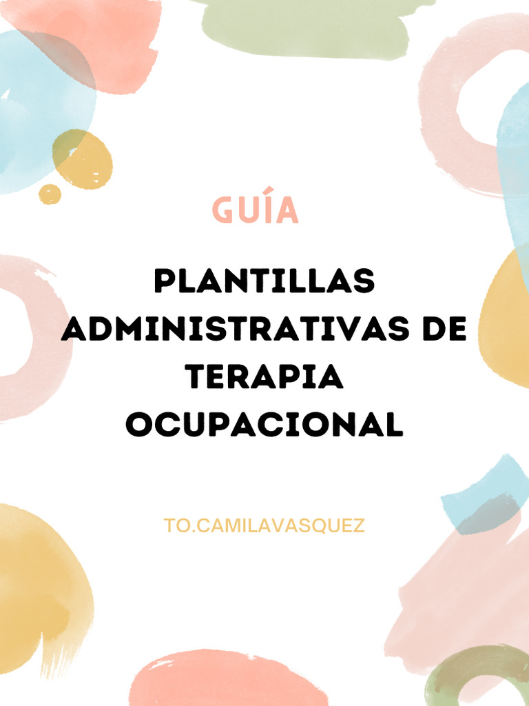 Guía Plantillas Administrativas de Terapia Ocupacional | PDF | Terapia ...