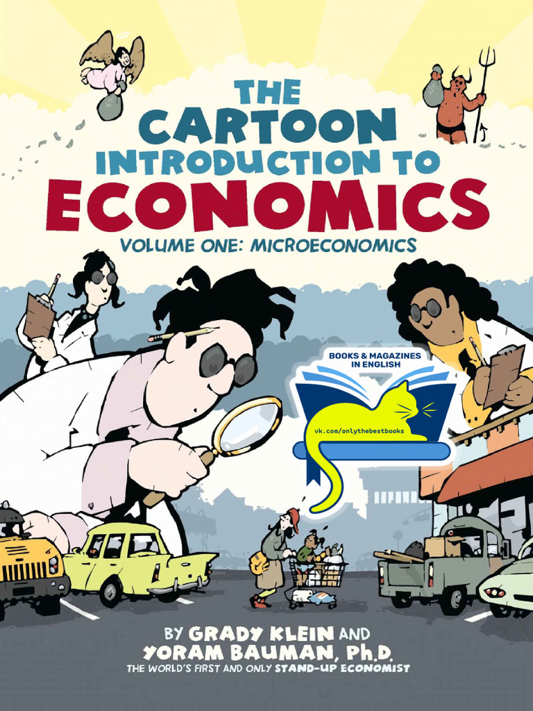 The Cartoon Introduction To Economics Volume One Microeconomics Yoram ...