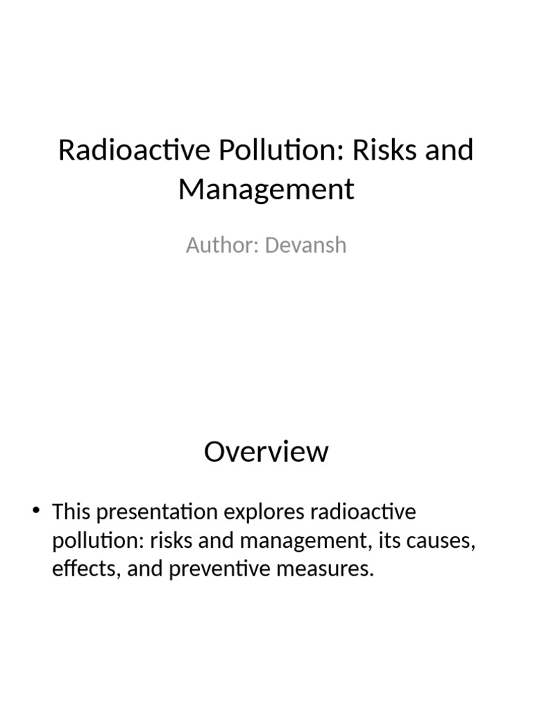 Environment Pollution 8 Radioactive Pollution Risks and Management | PDF