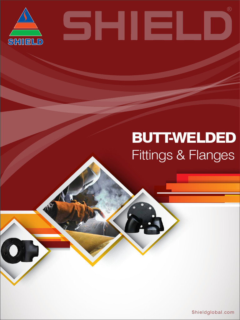 SHIELD Buttwelded Catalogue 1016-3 | PDF | Welding | Construction