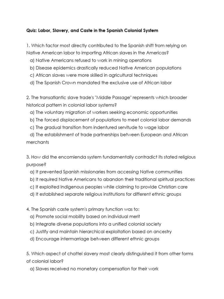 Quiz_ Labor, Slavery, and Caste in the Spanish Colonial System | PDF ...