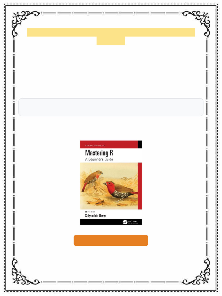 Mastering R: A Beginner's Guide Sufyan Bin Uzayr (Editor) full chapters ...