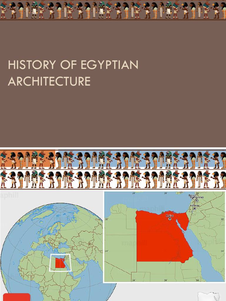Lecture 3-Egyptian Architetcure | PDF | Egyptian Pyramids | Ancient Egypt