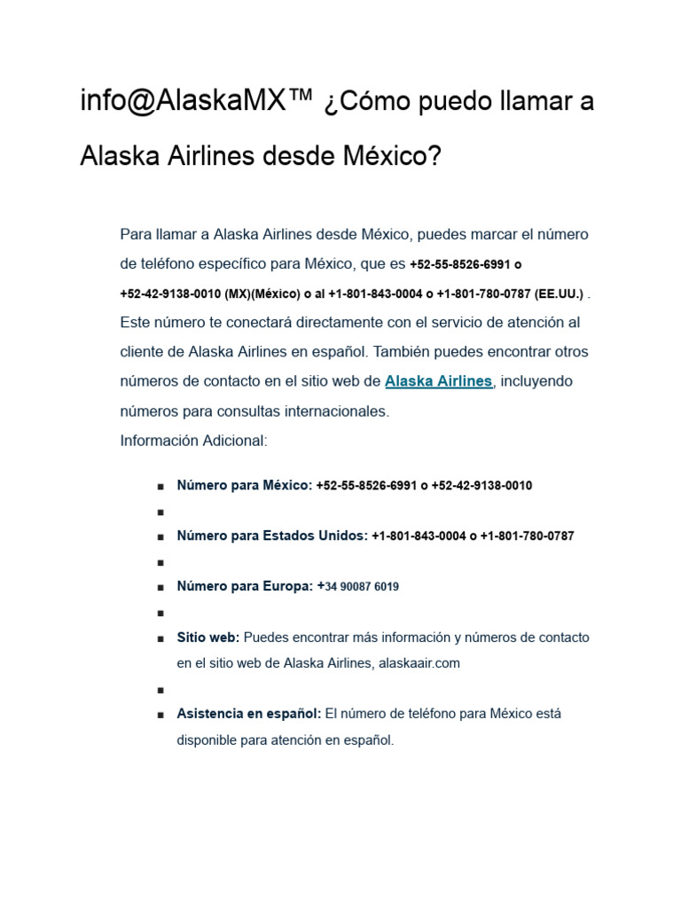 info@AlaskaMX™ ¿Cómo puedo llamar a Alaska Airlines desde México? | PDF