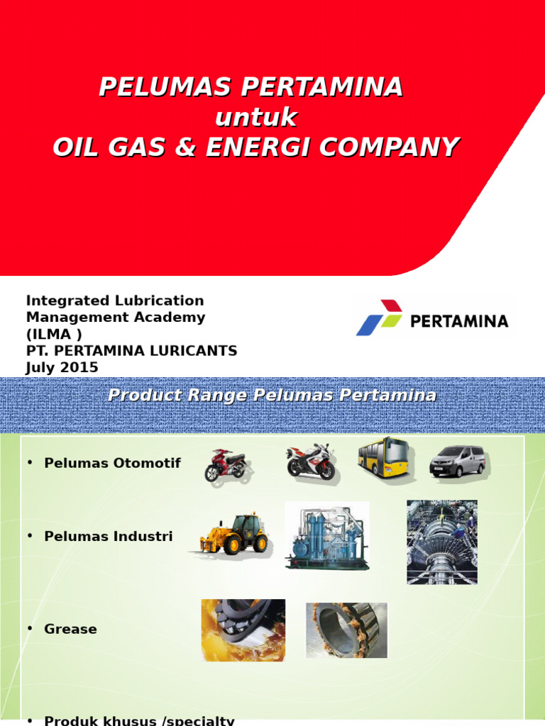 Pelumas Pertamina: Produk & Spesifikasi | PDF | Motor Oil | Lubricant