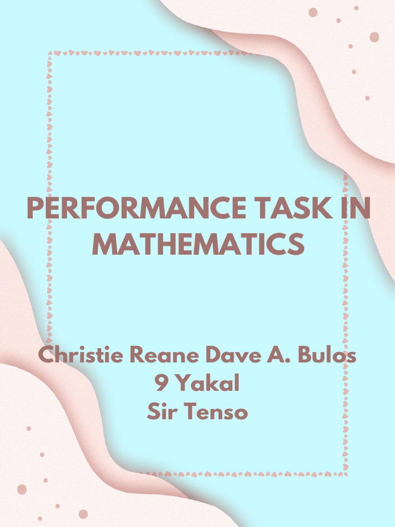 Performance Task in Math - BULOS PDF | PDF | Equations | Quadratic Equation