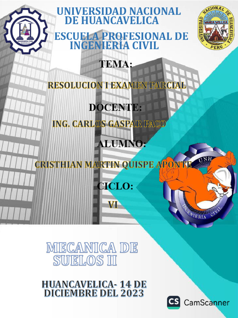 Resolución Exámen Parcial Mecanica de Suelos - Quispe Aponte Cristhian Martin 2021151031 | PDF