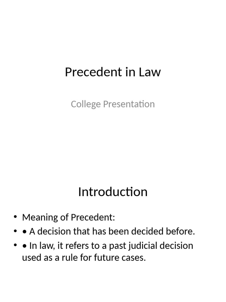Precedent in Law Presentation | PDF