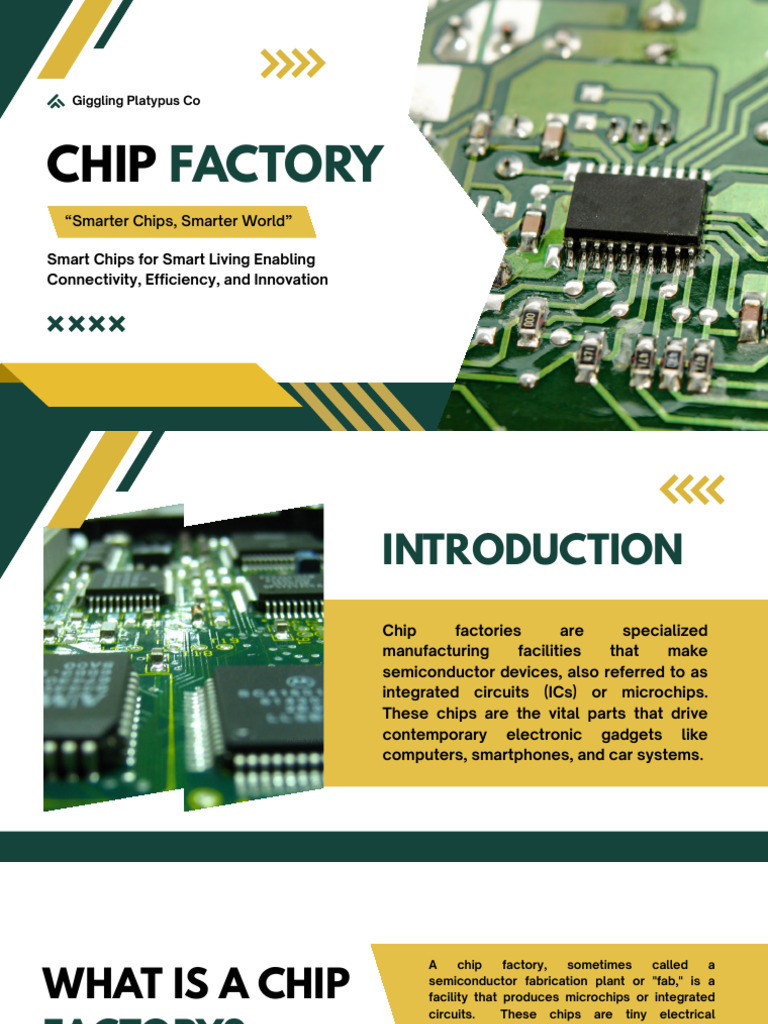 Green Yellow and White Modern Chip Factory Presentation | PDF ...