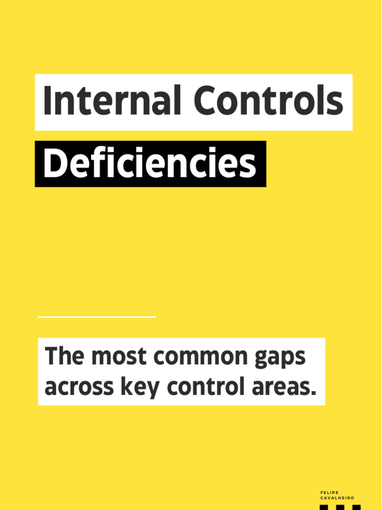 Internal Controls Deficiencies | PDF | International Financial ...
