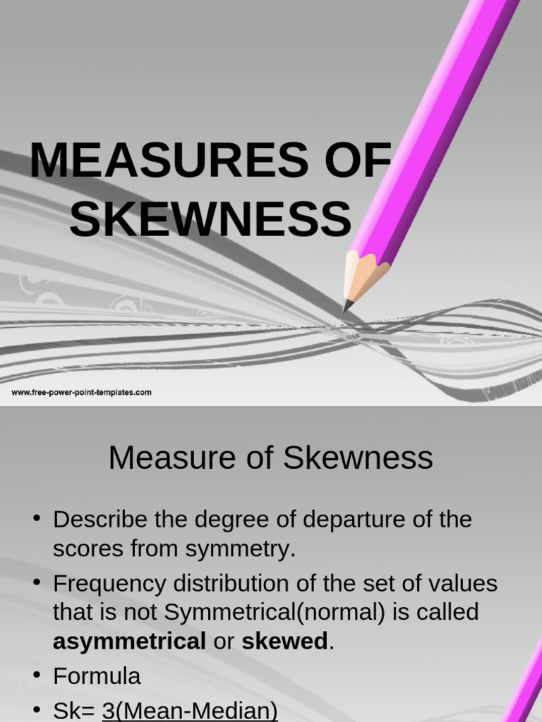 12 Measures of Skewness | PDF | Skewness | Mean