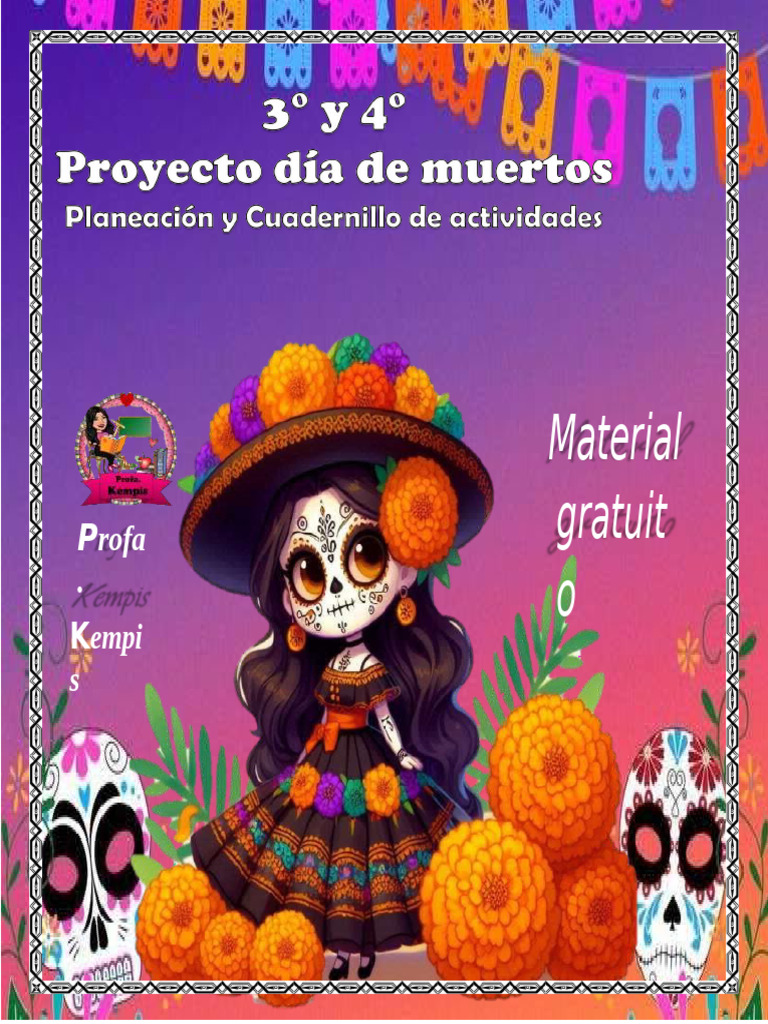 3° y 4° Proyecto día de muertos Profa Kempis | PDF