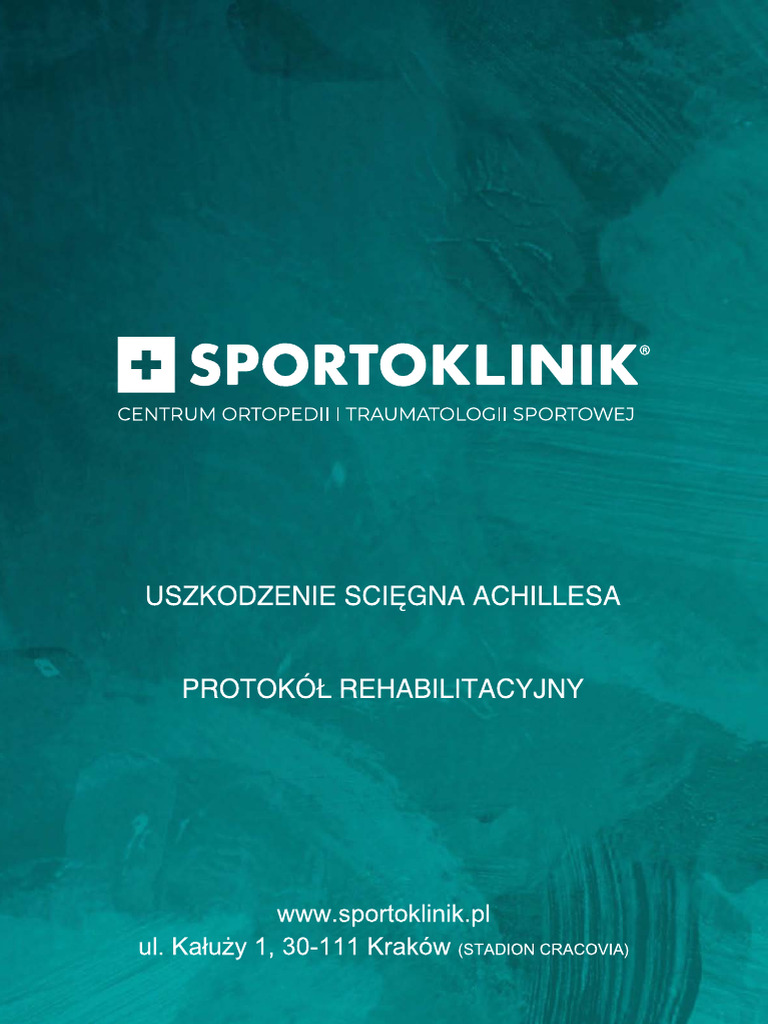 Uszkodzenie Sciegna Achillesa | PDF