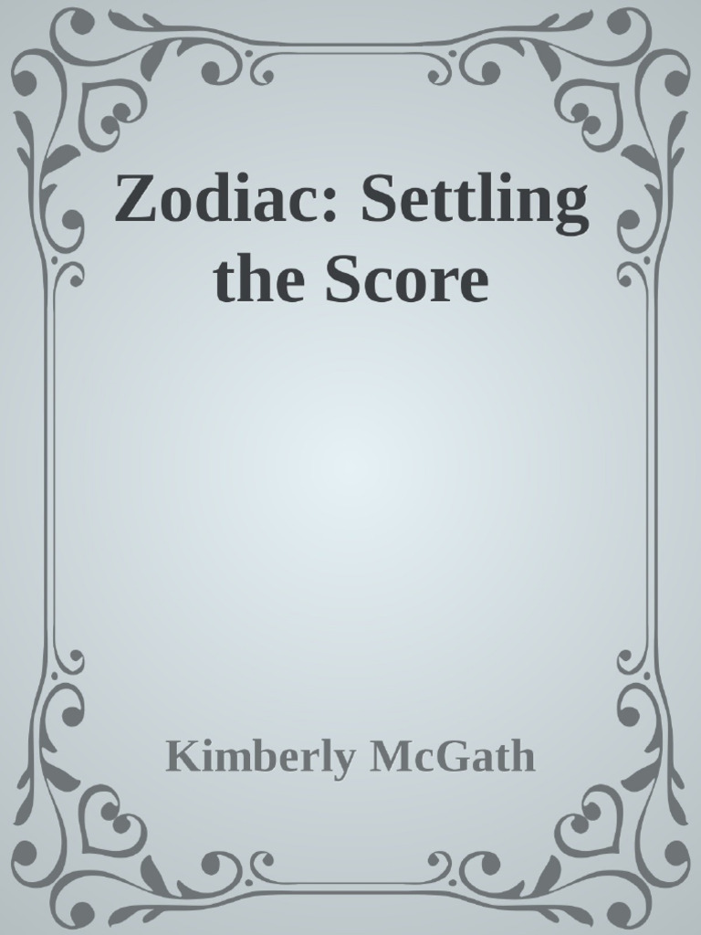 Zodiac - Settling The Score - Kimberly McGath | PDF | Dna Profiling ...