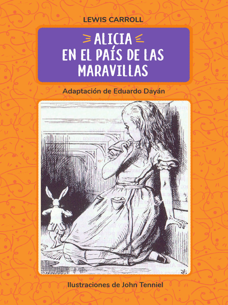 Alicia en El País de Las Maravillas | PDF | Las aventuras de Alicia en ...