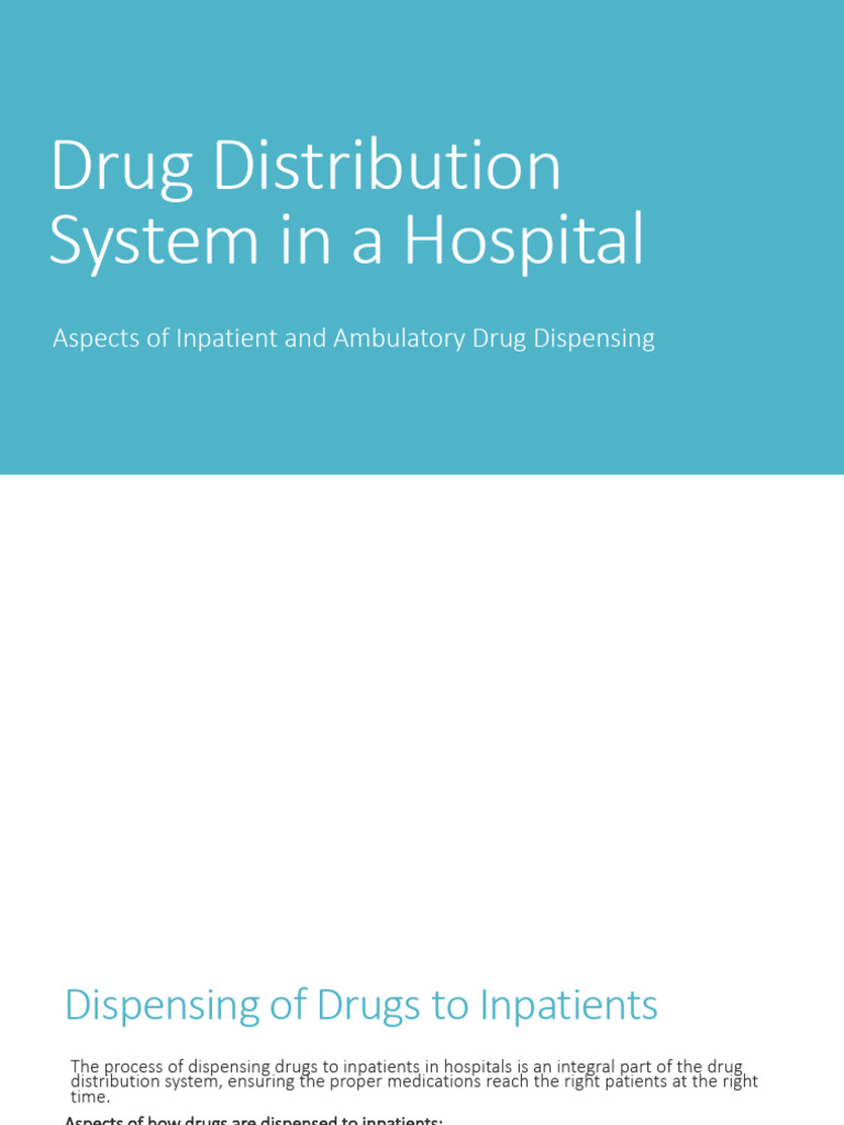Hospital Drug Distribution Systems Explained | PDF | Prescription Drugs ...