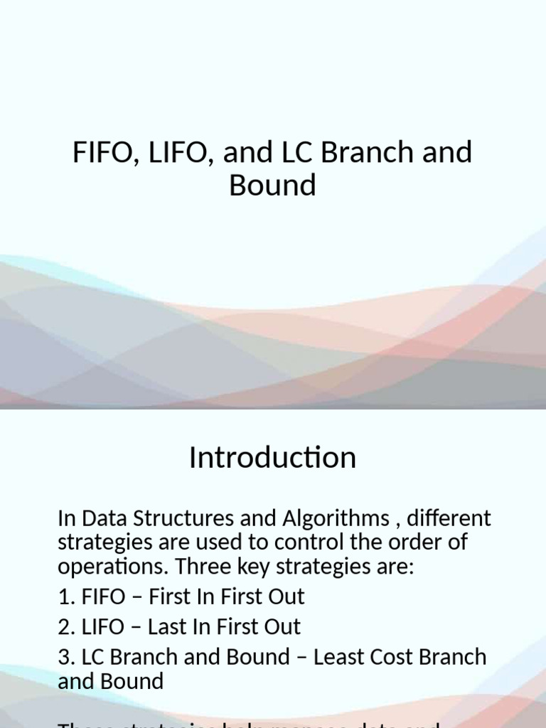 FIFO, LIFO, and LC Branching Explained | PDF | Algorithms And Data ...