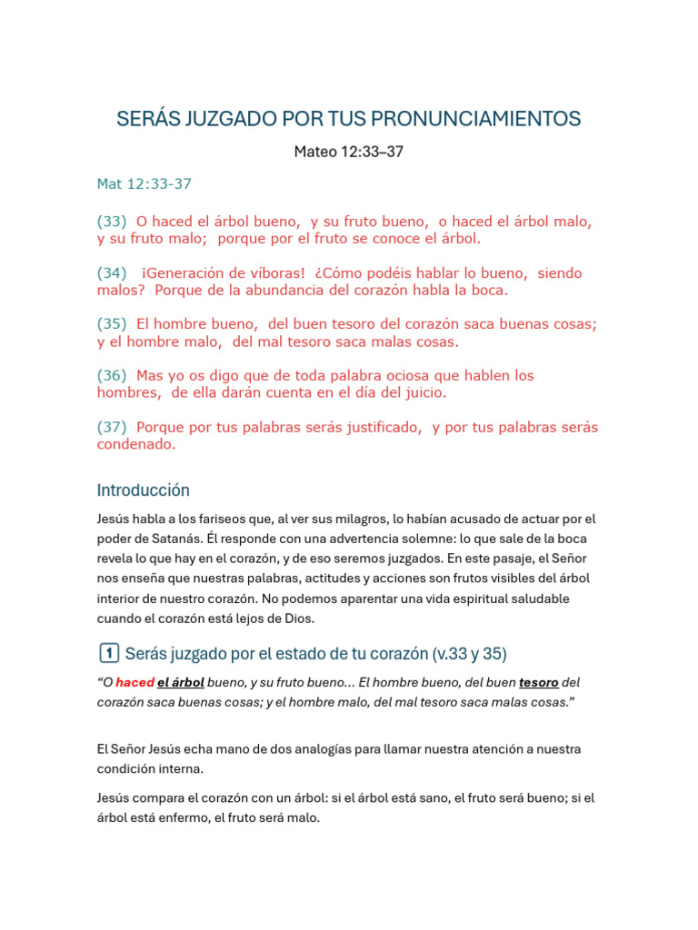 Mateo 12.33-37 SERÁS JUZGADO POR TUS PRONUNCIAMIENTOS | PDF | Pecado ...