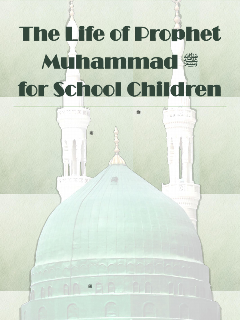 Life of Prophet Muhammad for Kids | PDF | Muhammad | Medina
