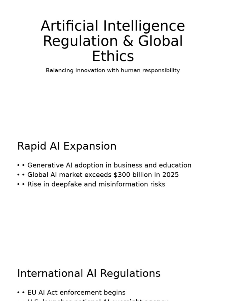 Artificial Intelligence Regulation & Global Ethics | PDF