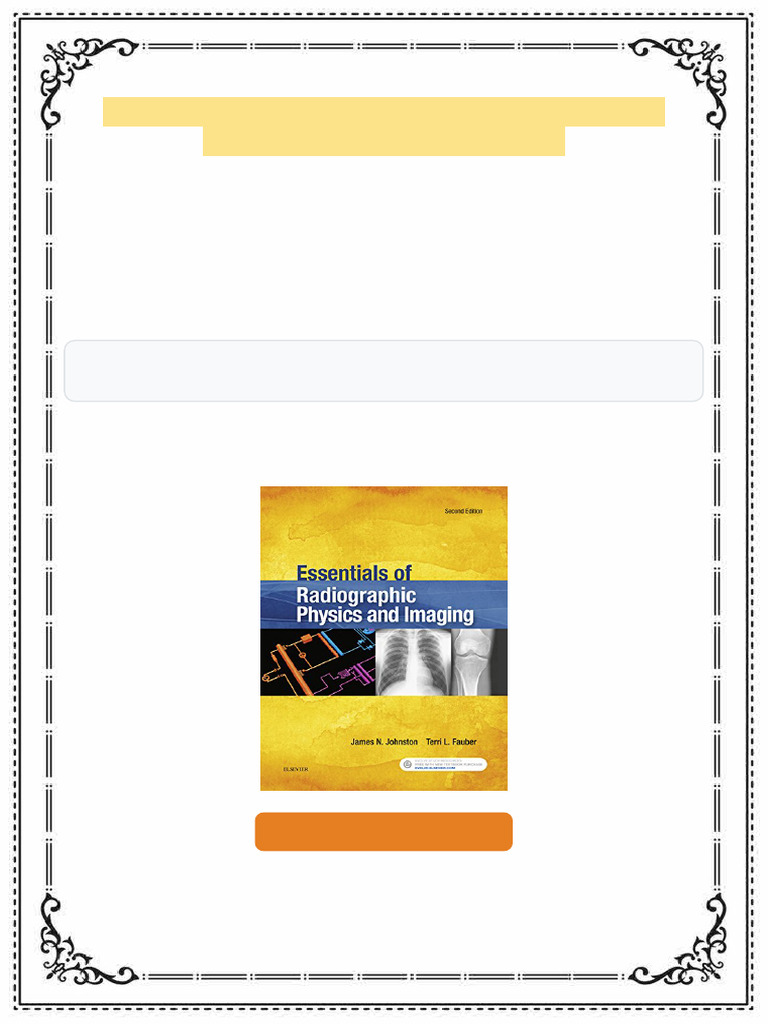 Essentials of Radiographic Physics and Imaging E Book 2nd Edition ...