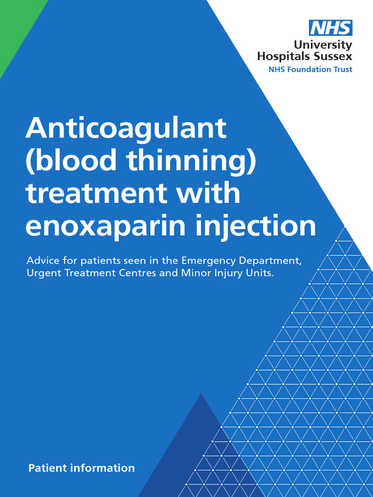 Enoxaparin Injection: Patient Guide | PDF | Thrombus | Injection (Medicine)