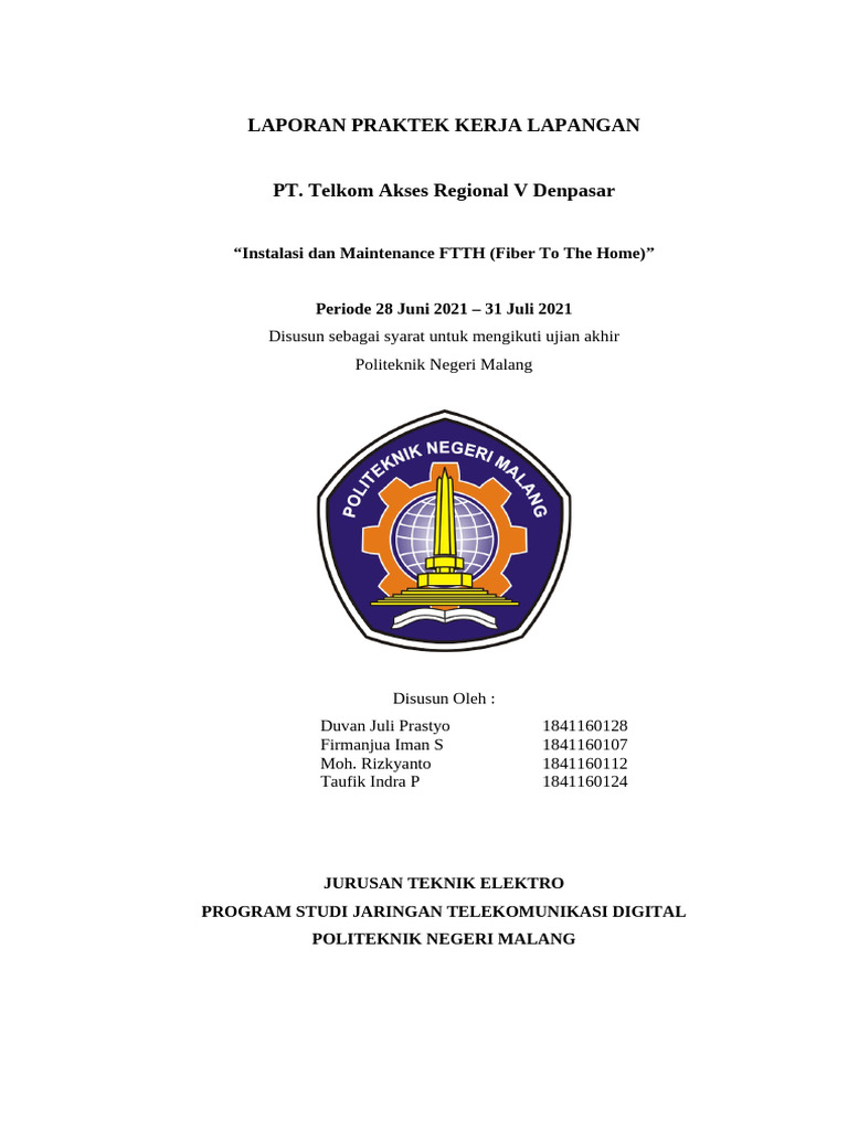 Instalasi FTTH di Telkom Akses Denpasar | PDF