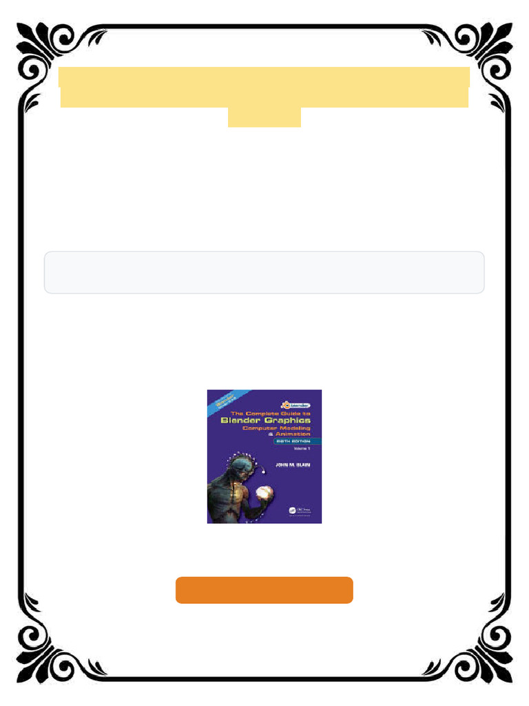 The Complete Guide to Blender Graphics: Computer Modeling and Animation ...